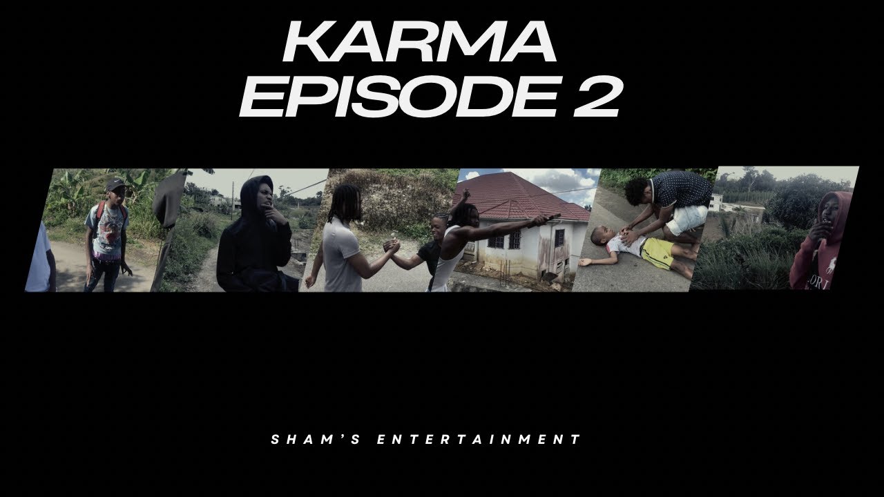 JAMAICAN MOVIE KARMA EPISODE 2 - YouTube