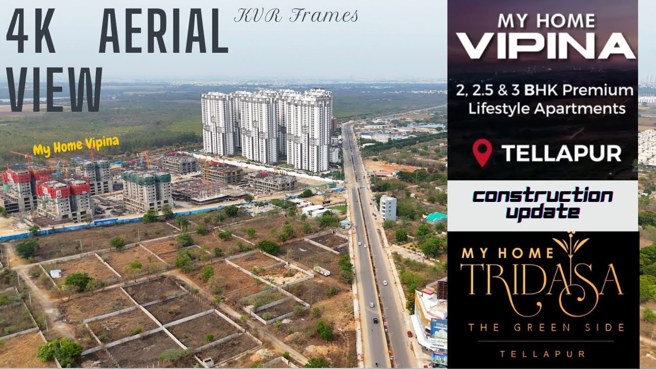4K Aerial View of My Home Vipina & My Home Tridasa | Update May 2024. # ...