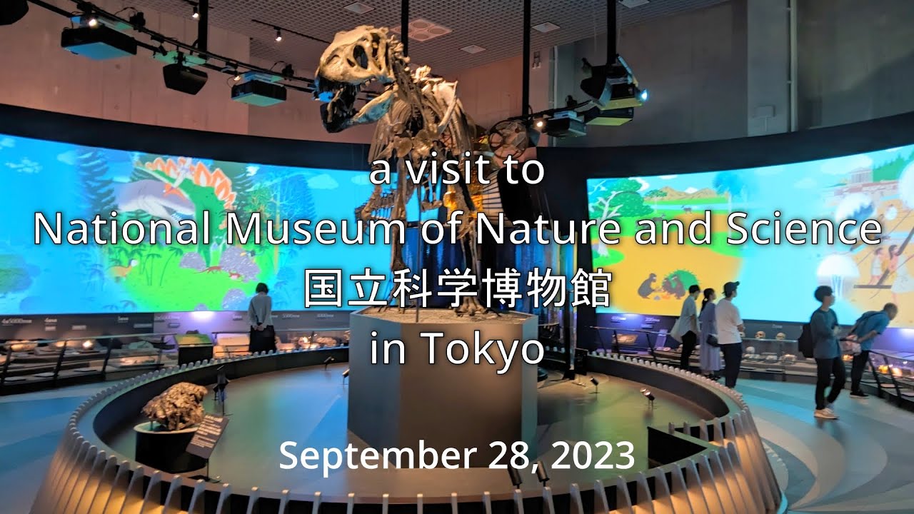 visiting tokyo National Museum of Nature and Science 国立科学博物館 - YouTube