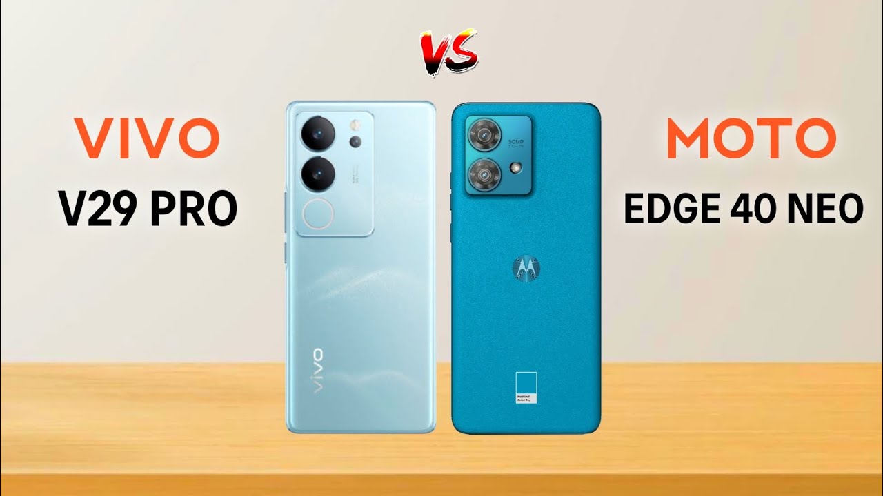 VIVO V29 Pro VS MOTO Edge 40 Neo | Full Comparison 😱 Best Phone ? - YouTube