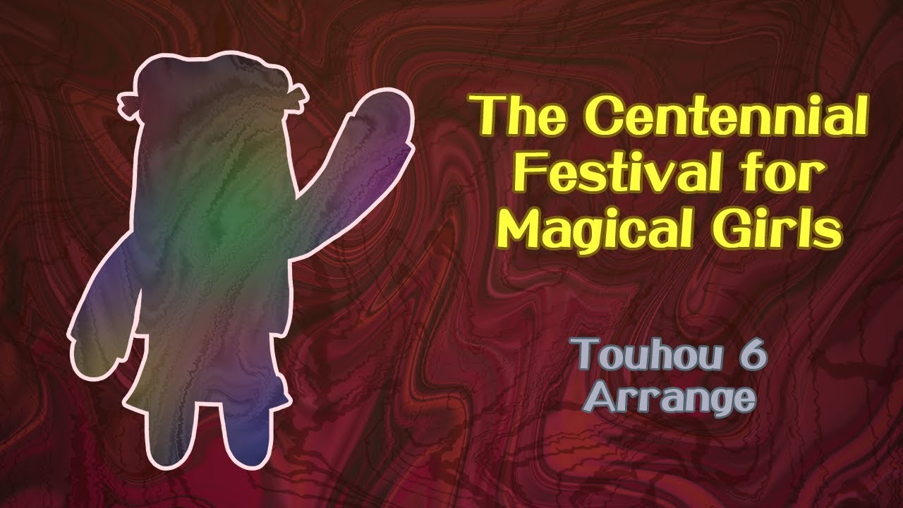 [Arrange] The Centennial Festival for Magical Girls [EoSD Extra Stage ...