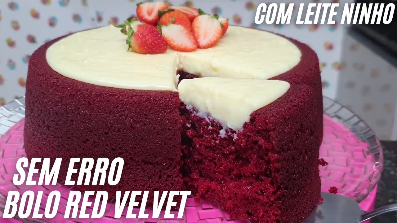 BOLO RED VELVET SEM ERRO COM COBERTURA DE LEITE NINHO | FACIL DE FAZER ...