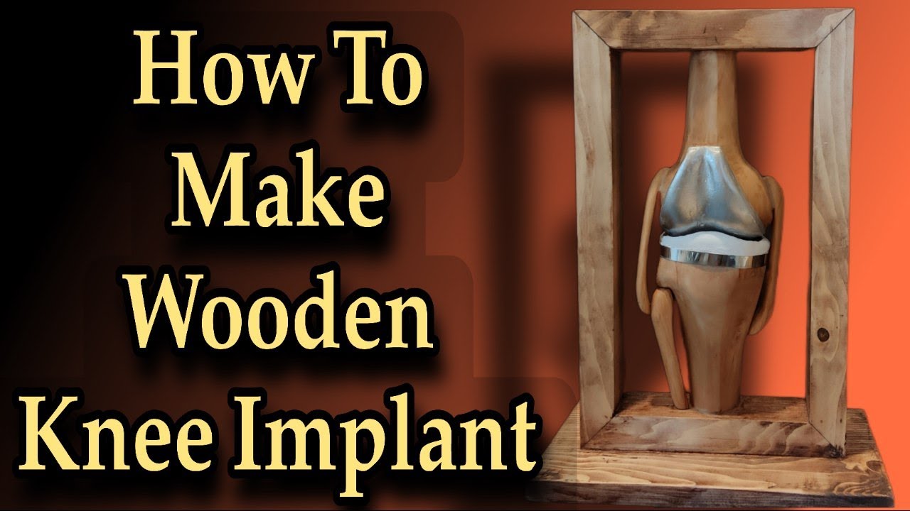How to Make a Wooden Knee Implant - || DIY || - YouTube