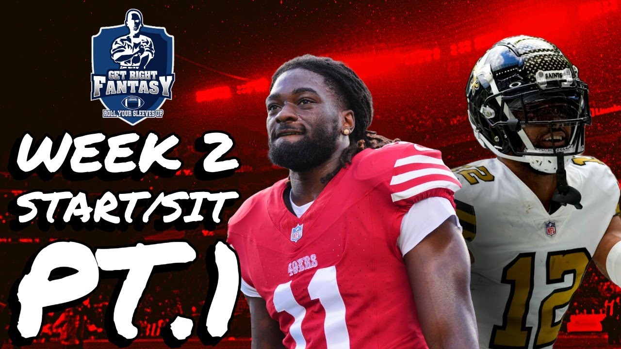 Week 2 Players you MUST Start & Sit Pt. 1 | *LIVE* chat Q&A Fantasy ...