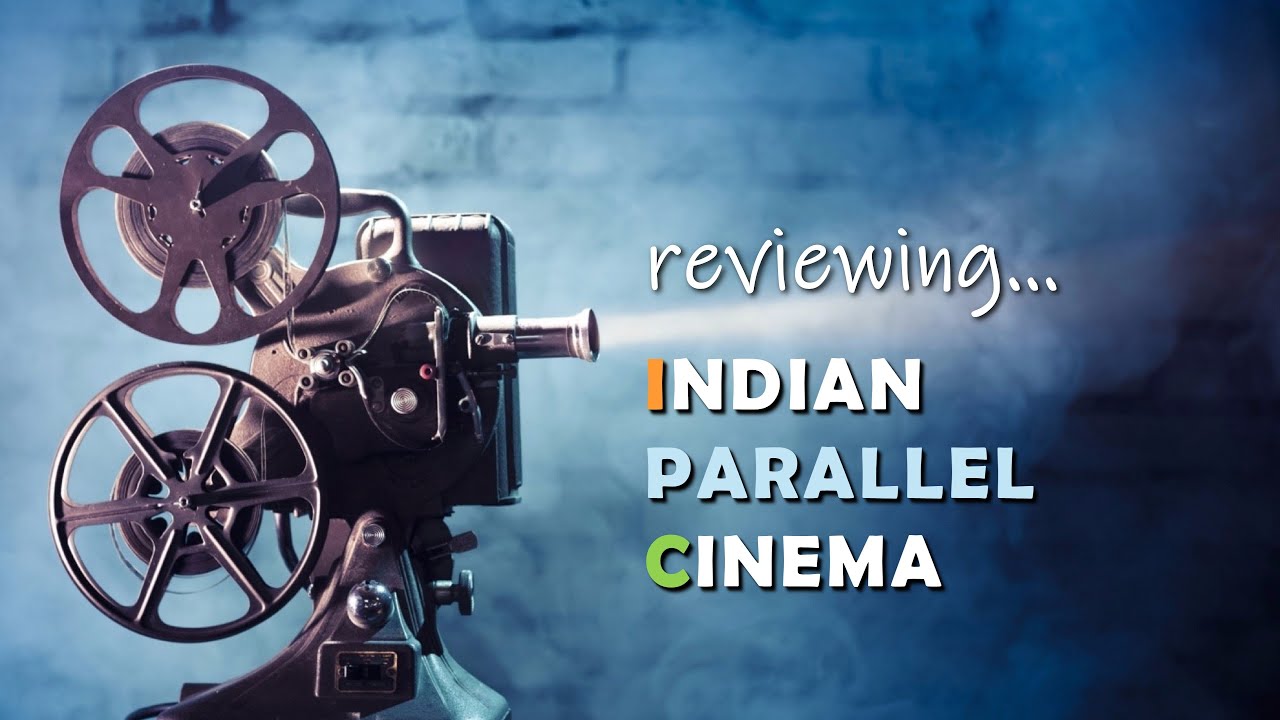Indian Parallel Cinema - What Next ? | Indian Parallel Cinema Film ...