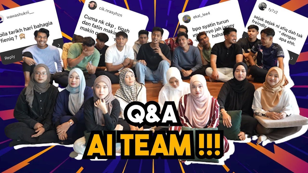 Q&A AI TEAM TERBARU & TERP4NAS !!! FUHH SER4M DENGAR SOALAN… - YouTube