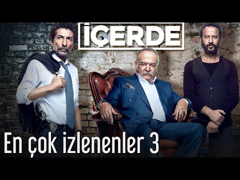 İçerde | En Çok İzlenenler 3