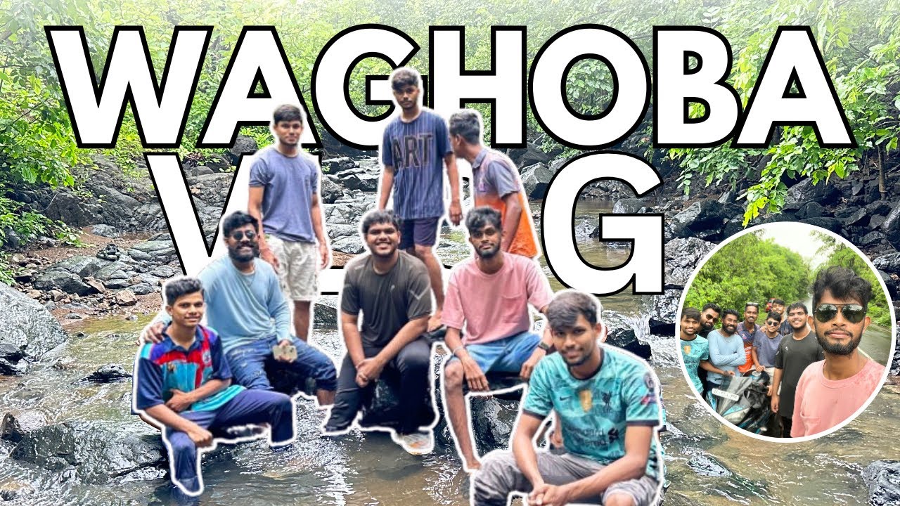 Hum Gaye Waghoba Ke Jungle Me😎"Exploring Waghoba River" - YouTube