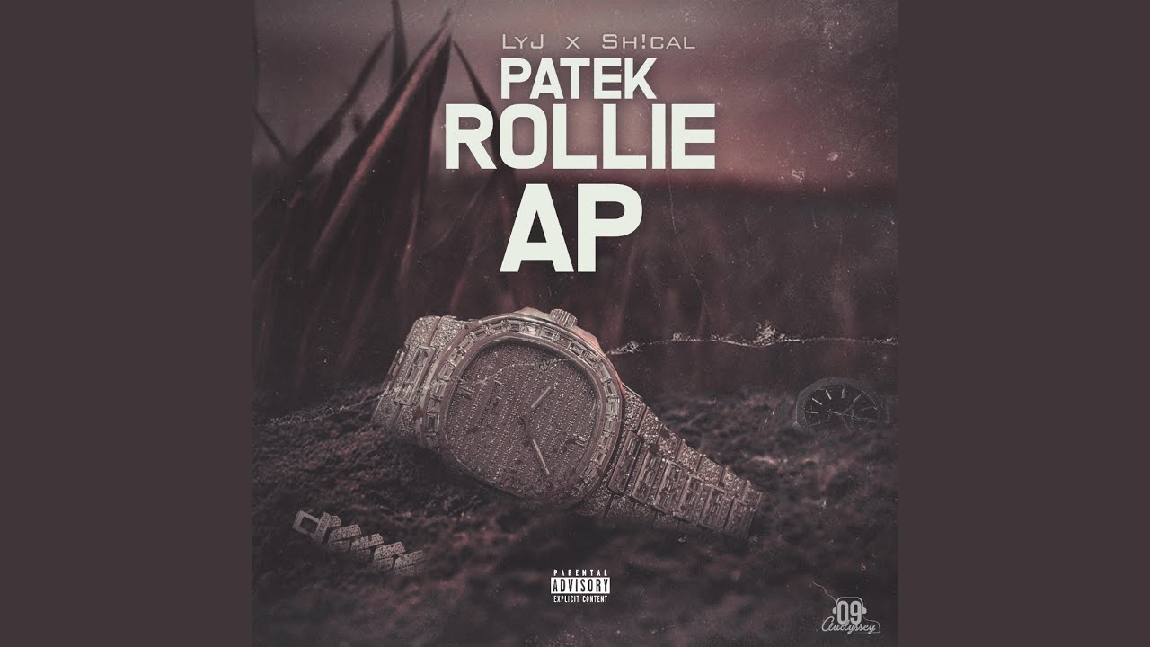 Patek Rollie Ap (feat. Lyj) - YouTube