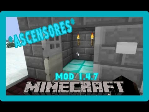 ASCENSORES EN MINECRAFT¡¡¡¡-MOD 1.4.7 - YouTube
