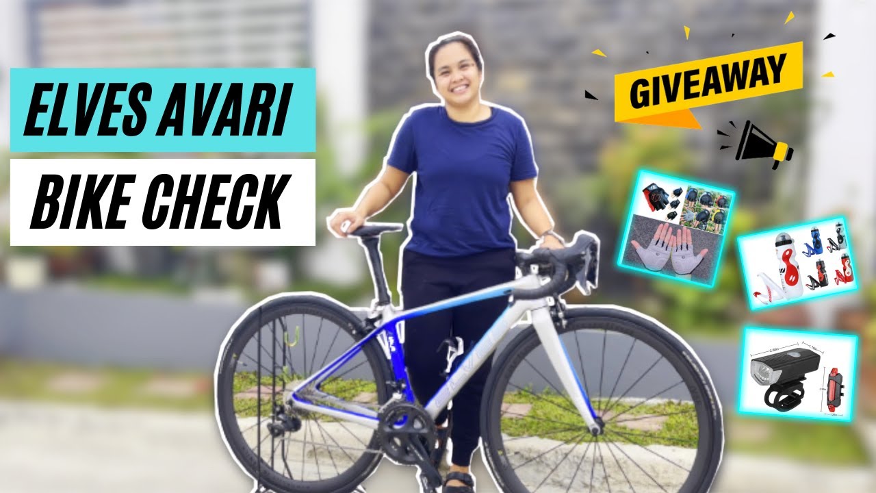 ELVES AVARI BIKE CHECK (BAKIT ELVES?) + ROAD TO 1K SUBS GIVEAWAY ...