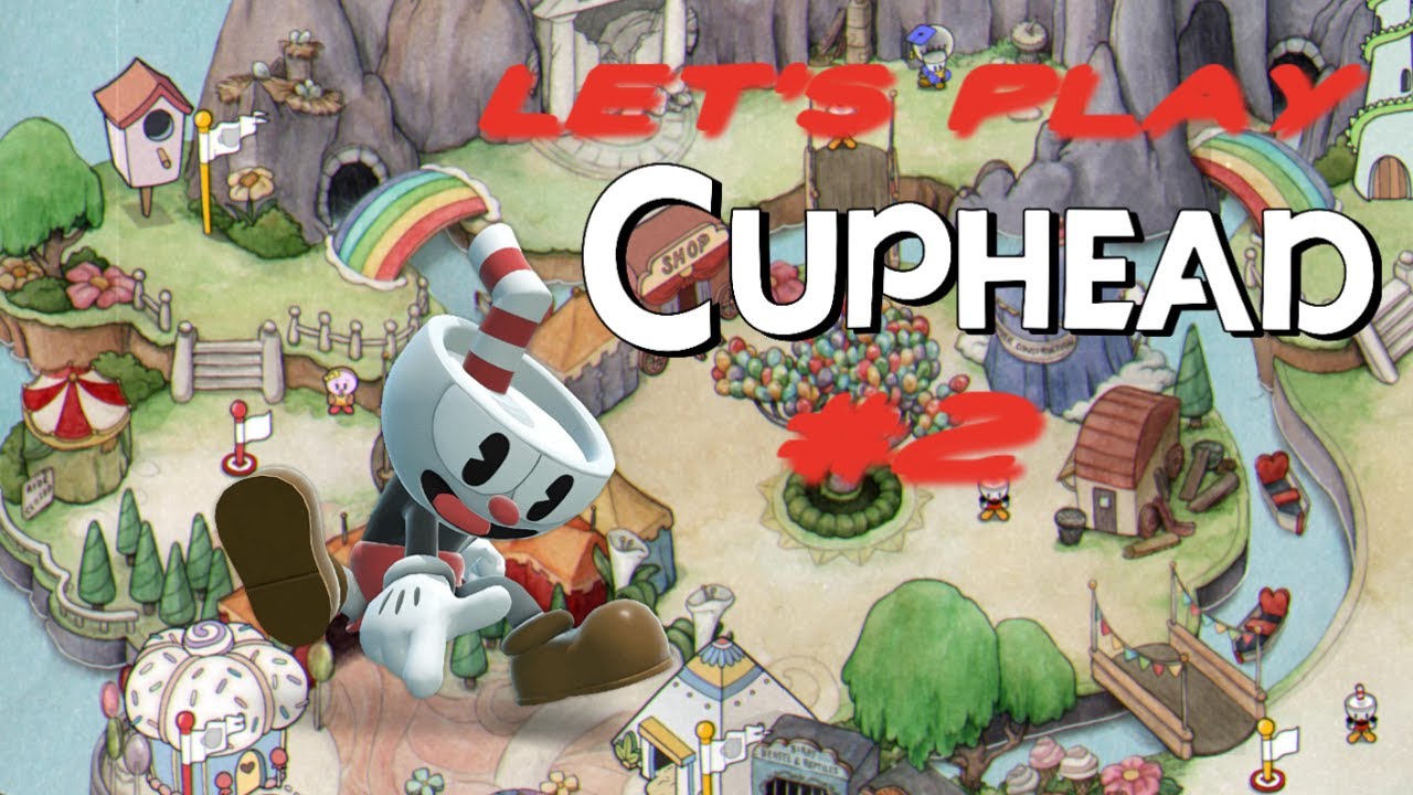 Let's Play Cuphead Part 2 - YouTube