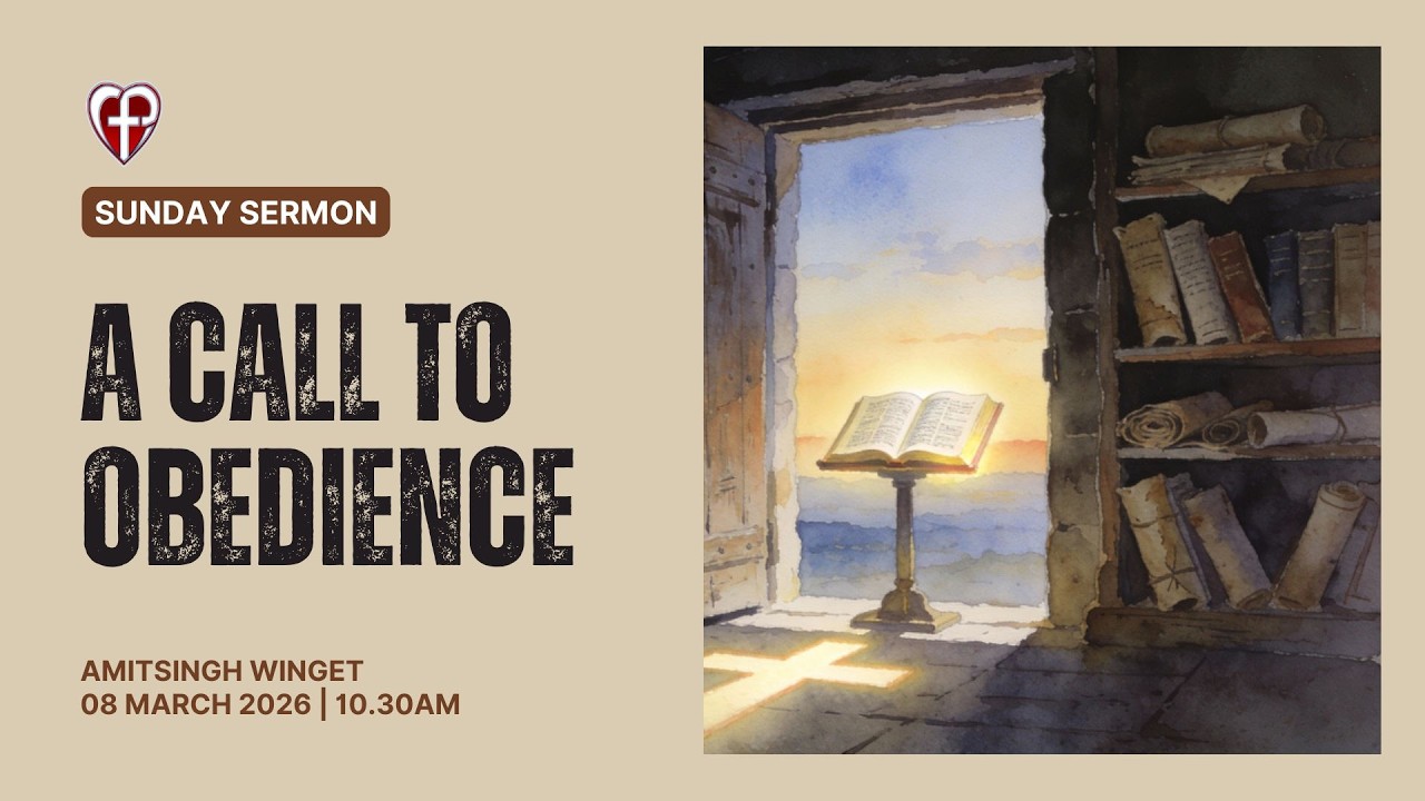 PFCC Sunday Service | 08 March 2026: A Call to Obedience | Amitsingh ...