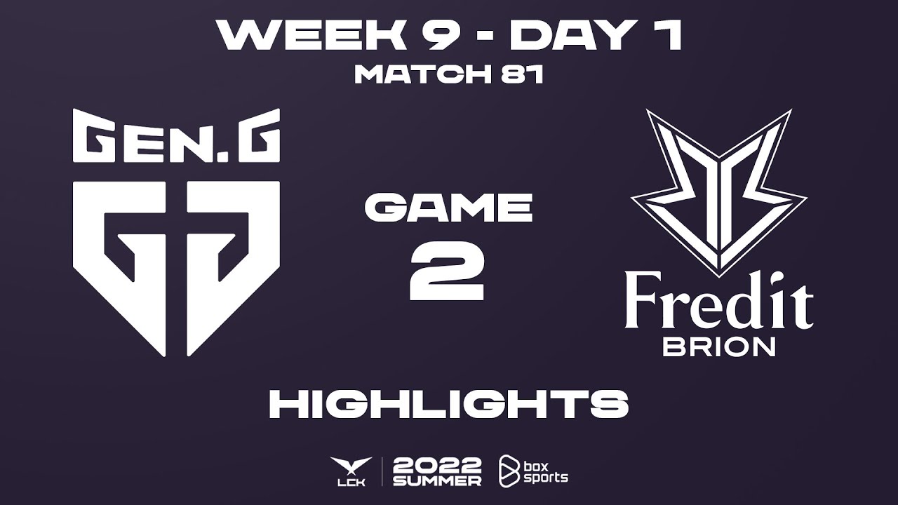 Highlights GEN vs BRO - Ván 2 | LCK Mùa Hè 2022 | Tuần 9 Ngày 1 - YouTube