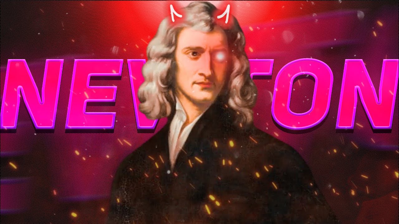 Newton - edit|| gravity - Newton|| Newton X O8Z 🥵|| Newton meme ...