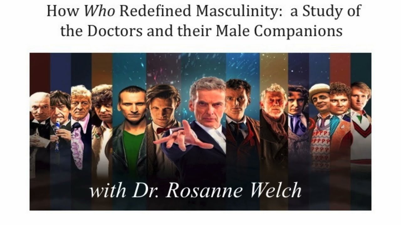 How Doctor Who Redefined Masculinity: A Study of the Doctors and their ...