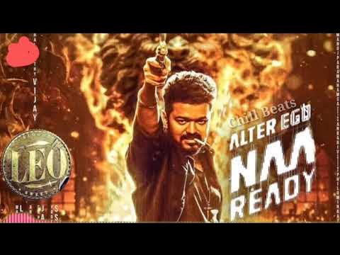 LEO - Naa Ready Pitch Changed Song// Thalapathy Vijay,Lokesh Kanagaraj,Anirudh Ravichander - YouTube