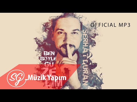 Serhat Duran - Ben Böyle Güzelim-MP3