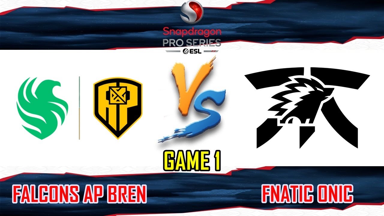 FALCONS AP BREN VS FNATIC ONIC - GAME 1 | SNAPDRAGON PRO SERIES MLBB ...