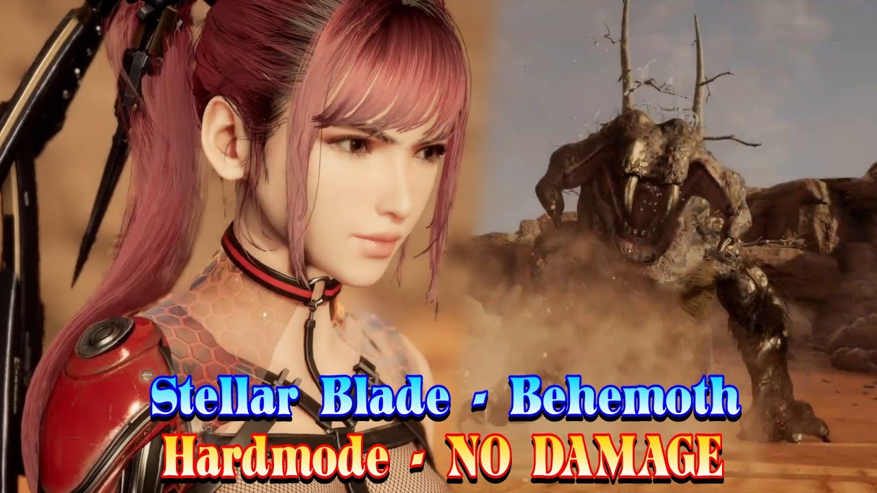 Stellar Blade - Behemoth Hardmode NO DAMAGE Boss Challenge - YouTube