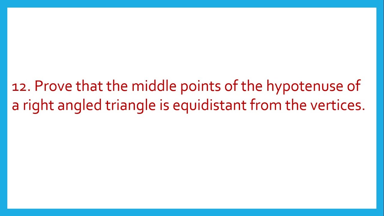 Prove that middle points of the hypotenuse of right-angled triangle is ...