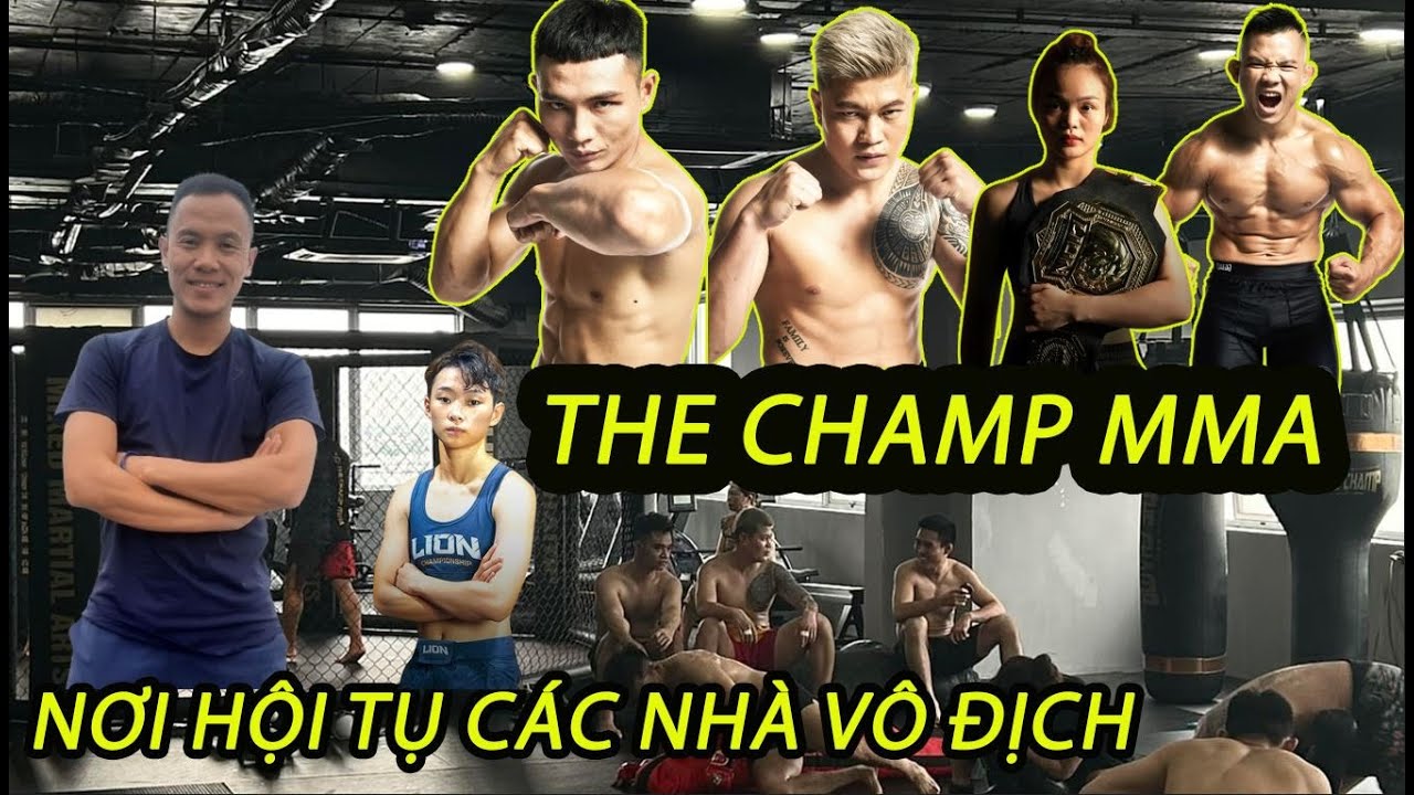 The Champ MMA - nơi hội tụ nhiều anh tài MMA Việt Nam l Người có pha KO ...