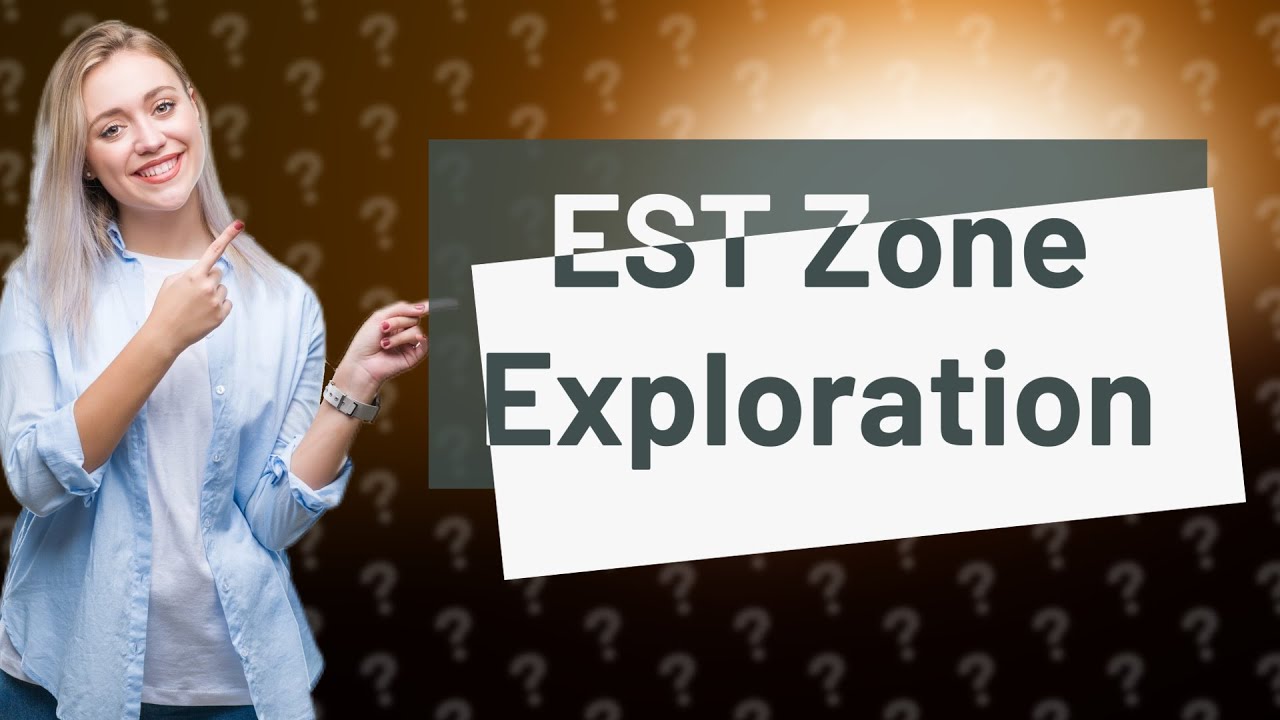 Where is EST located? - YouTube