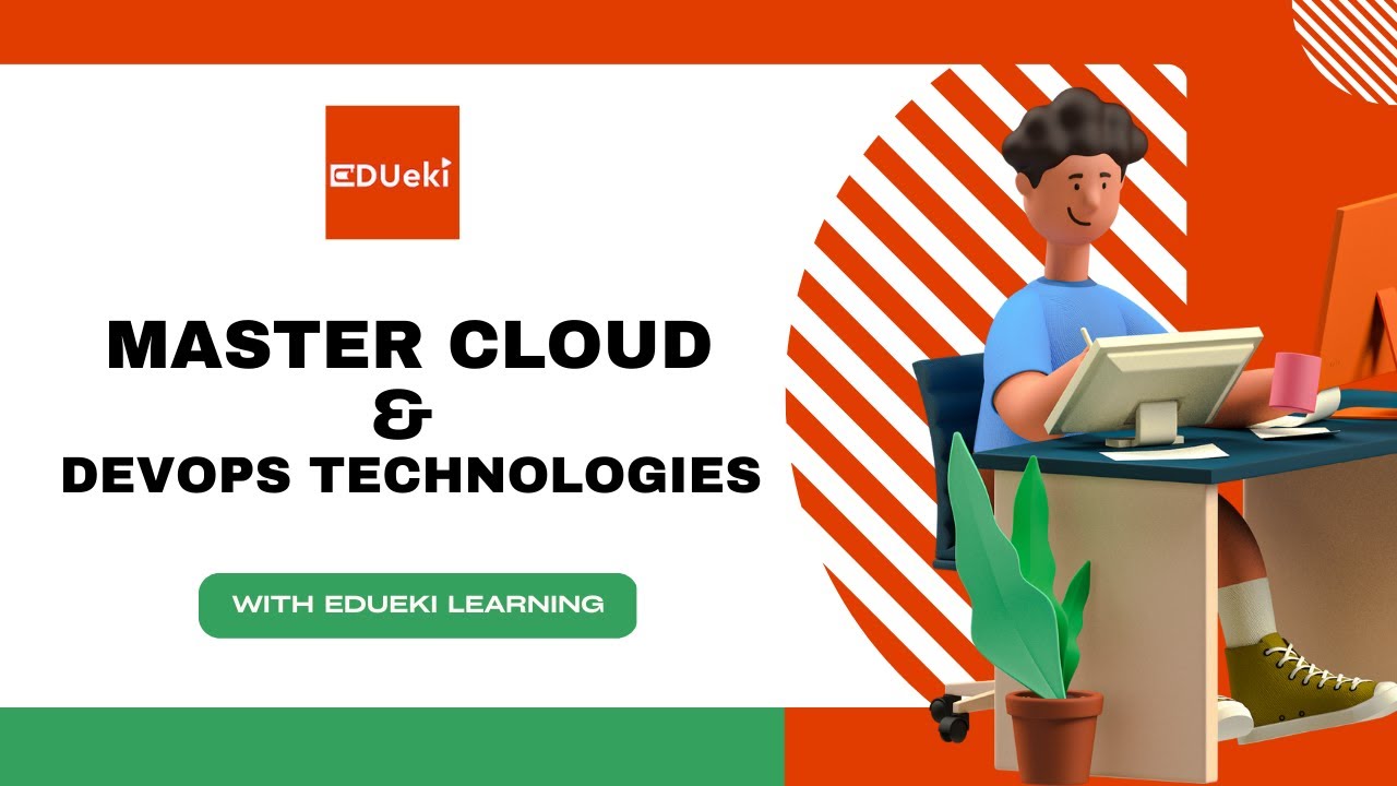 Master Cloud & DevOps Tech with EDUeki | DevOps Practitioner Training Course - YouTube