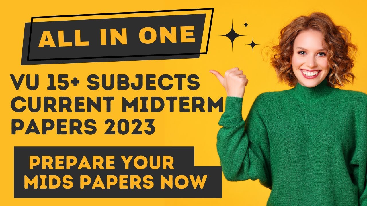 VU All Subjects Current Midterm Papers 2023 CS101 Cs504 MGT101 Mgt501 ...