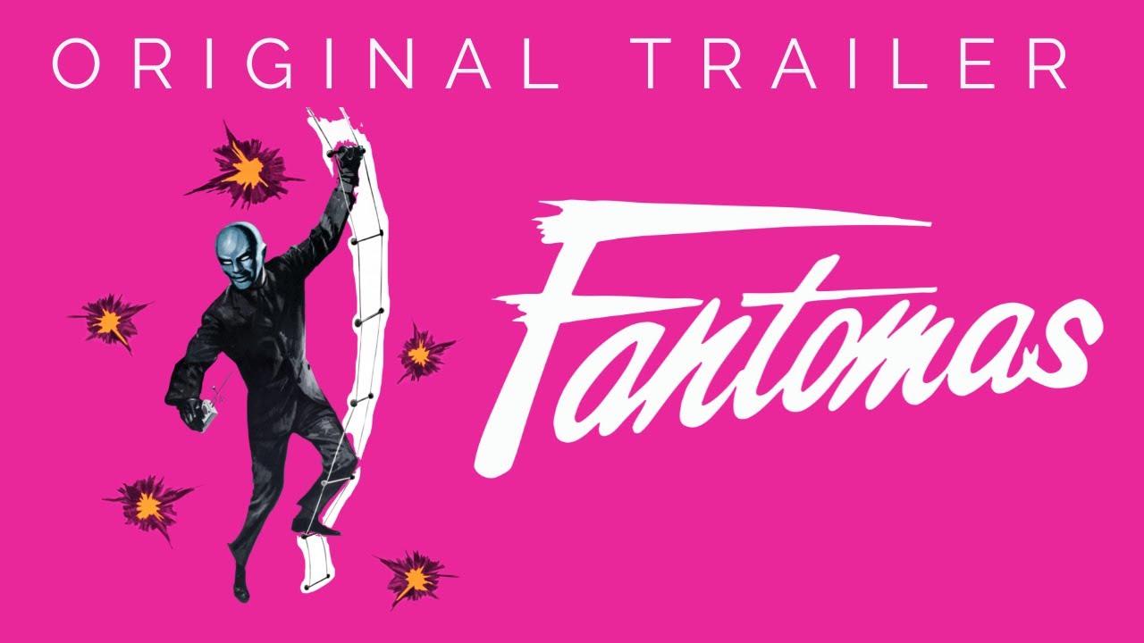 FANTOMAS | Original Theatrical Trailer (with English Subtitles) - YouTube