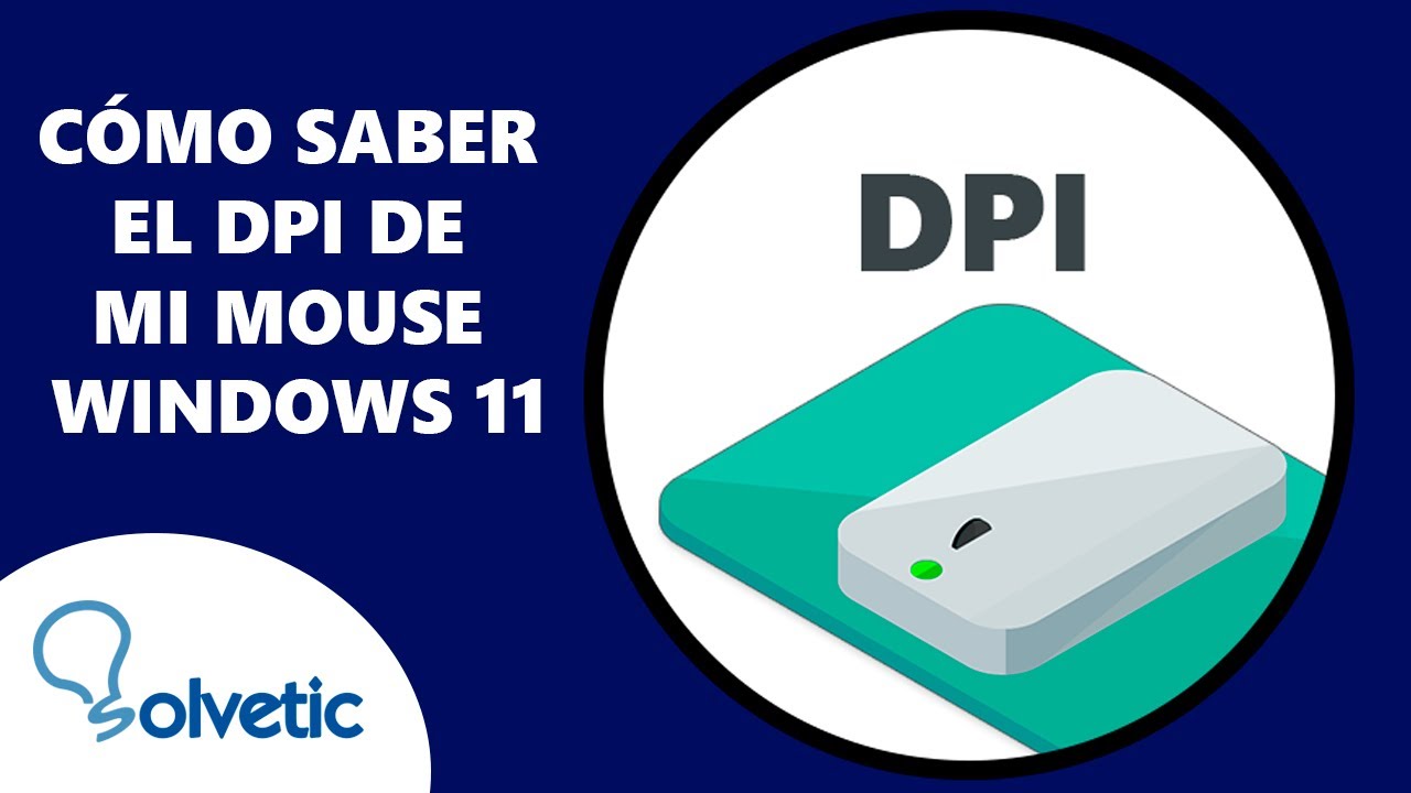 COMO SABER EL DPI DE MI MOUSE WINDOWS 11 - YouTube
