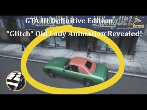 GTA III : Definitive Edition - "Glitch" Old Lady NPC Animation Revealed ...