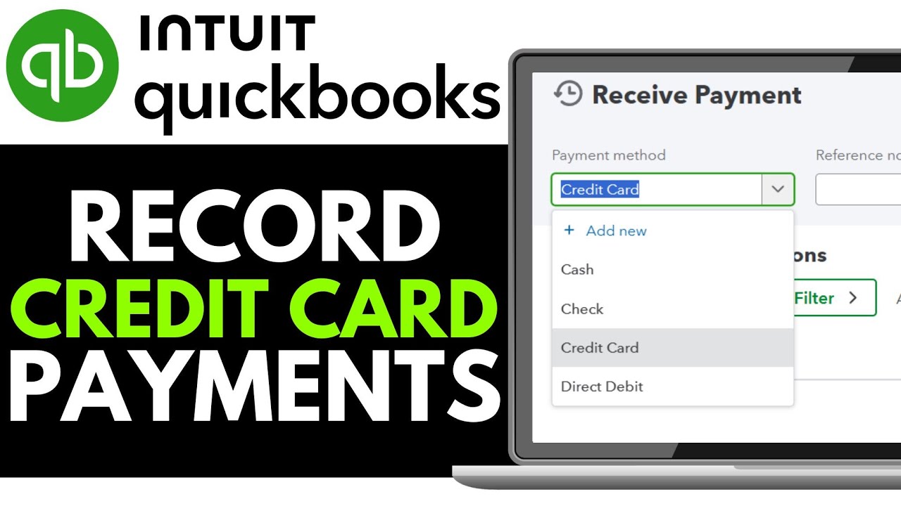 How to Record Credit Card Payments in Quickbooks Online 2025 (Quick ...