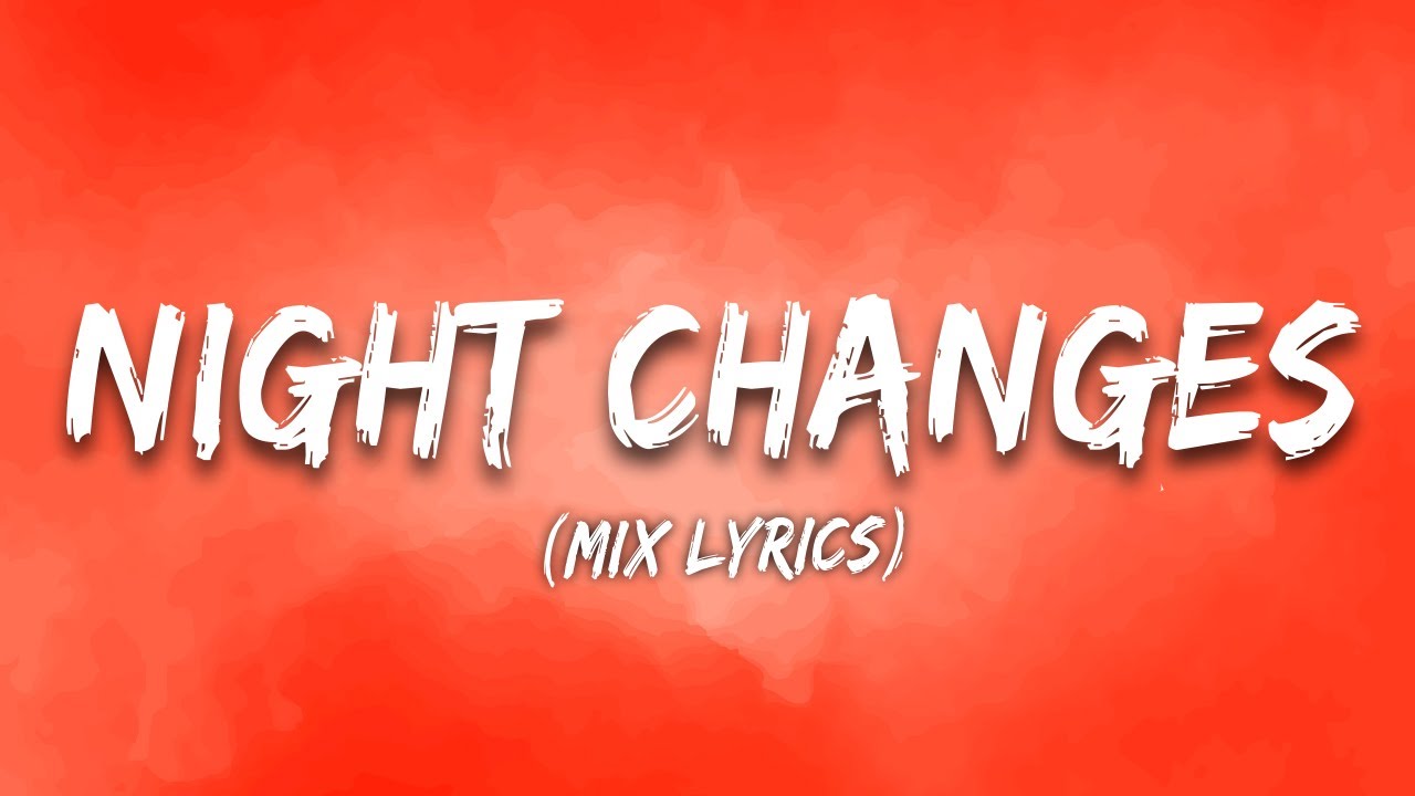 One Direction - Night Changes (Lyrics) | Taylor swift, Ellie Goulding ...