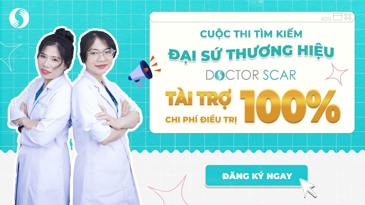 CƠ HỘI ĐƯỢC TÀI TRỢ 100% CHI PHÍ TRỊ SẸO RỖ VỚI DOCTOR SCAR - DOCTOR ...