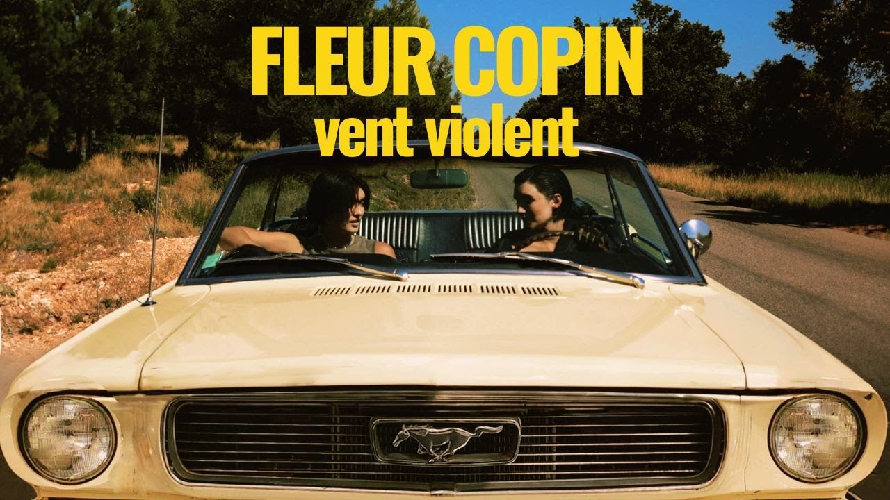 Fleur Copin - Vent Violent [CLIP OFFICIEL] - YouTube