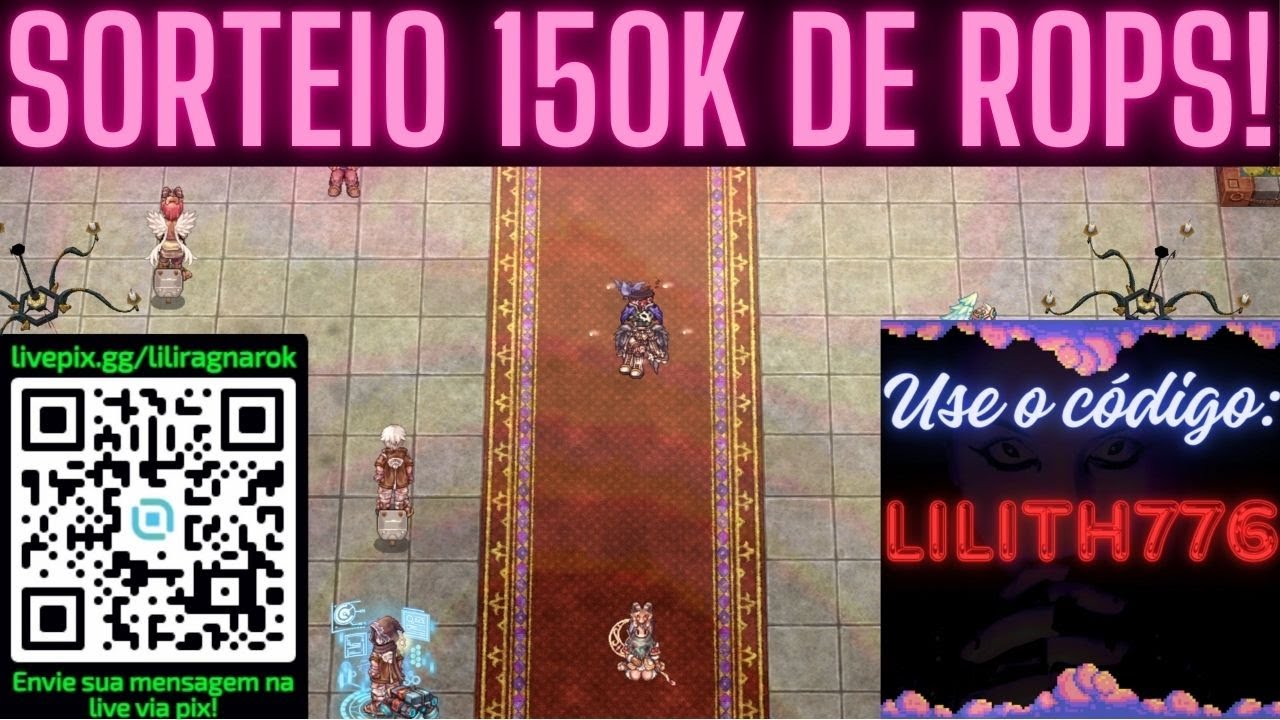 Premiação de 150k de Rops! - Lili Ragnarok - [History Reborn] - YouTube