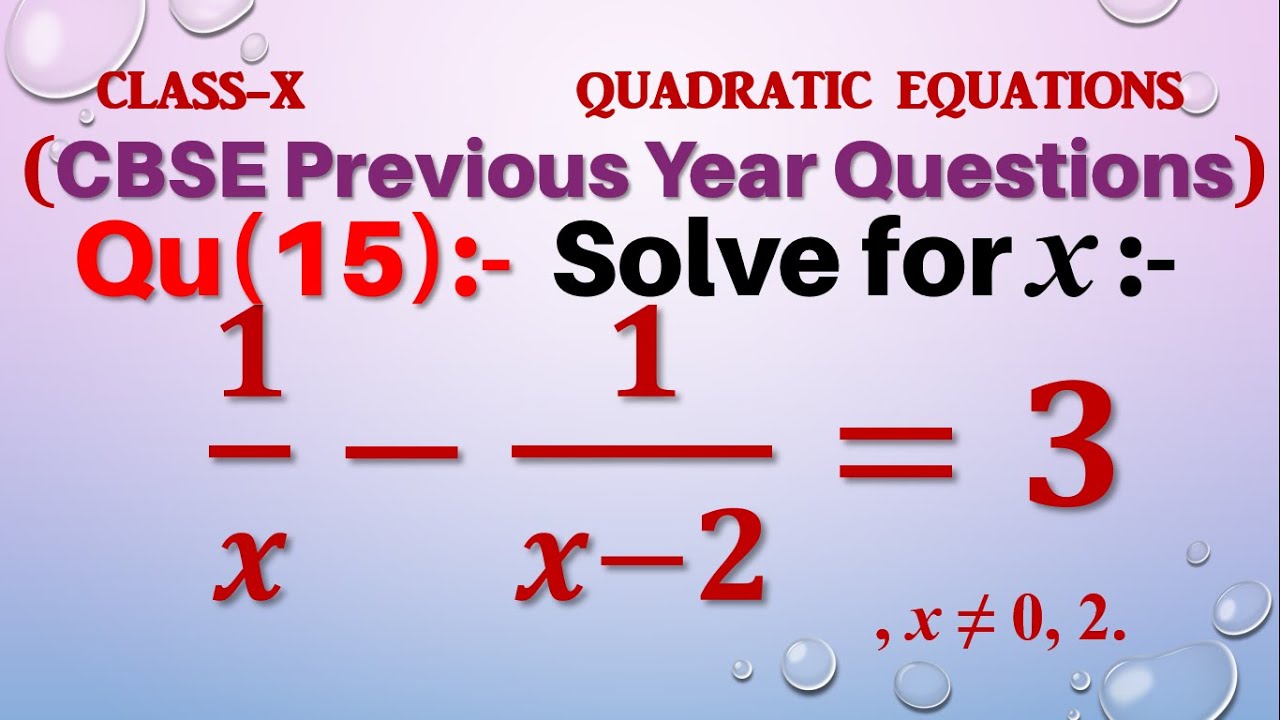 Q15 Solve For X 1 x 1 x 2 3 1 Upon X 1 Upon X 2 3