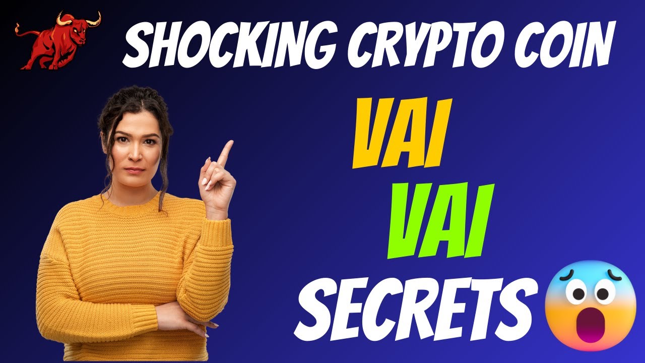 The Shocking Vai Coin VAI Secrets | Cryptocurrency New Crypto Token ...
