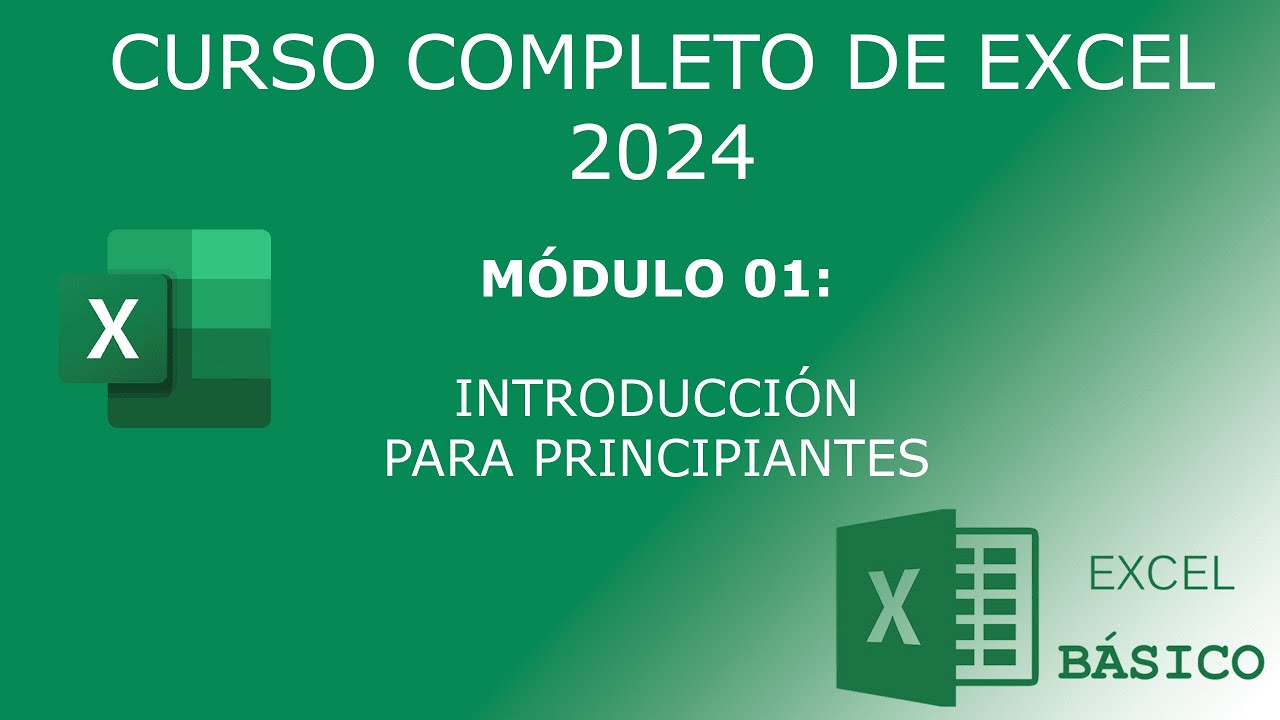 CURSO COMPLETO EXCEL 2024 - Capitulo 01: Introducción para ...