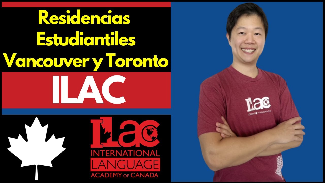 Residencias Estudantiles de ILAC Canada - Información completa! [Clases ...