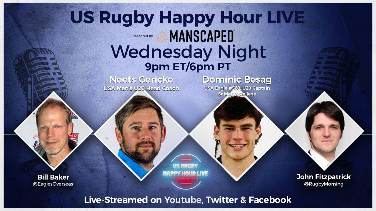 US Rugby Happy Hour LIVE: U20 Men’s Head Coach Neets Gericke, and ...