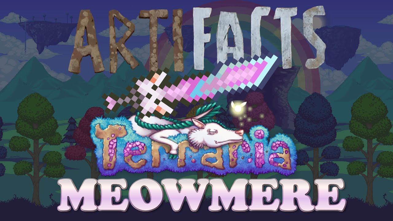 MEOWMERE (TERRARIA) || artiFACTS - YouTube