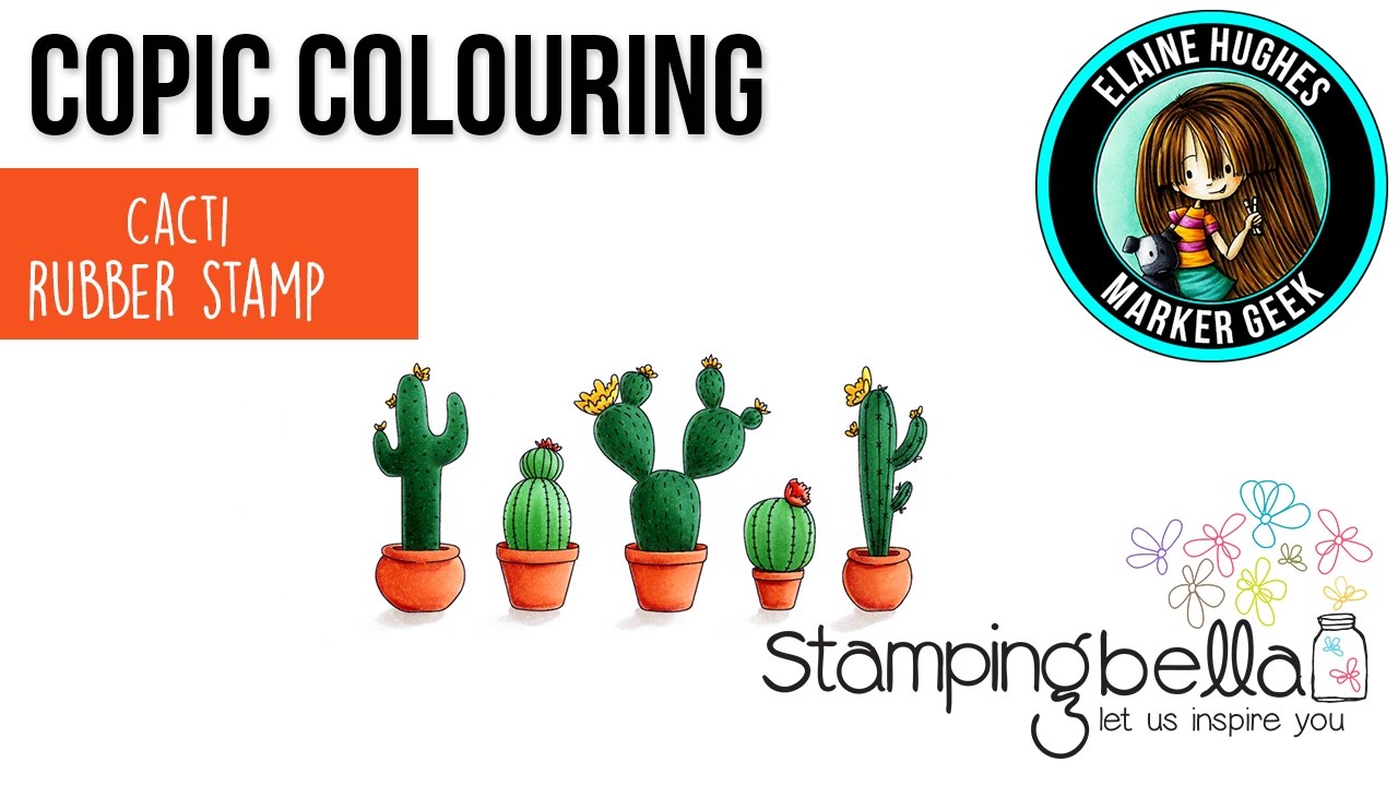 Copic Coloring Stamping Bella 2017: Cacti rubber stamp set - YouTube