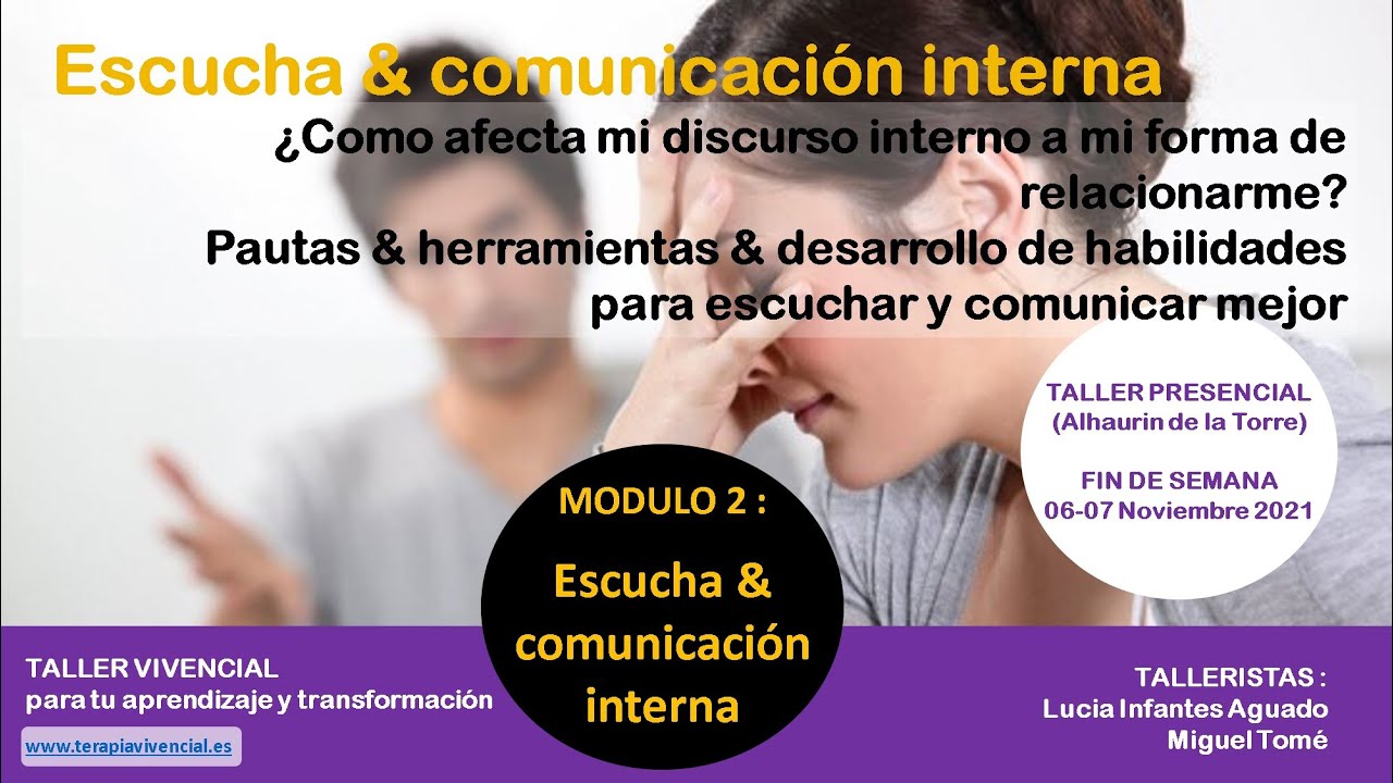 ESCUCHA & COMUNICACION INTERNA (Málaga) : TALLER VIVENCIAL DE ...