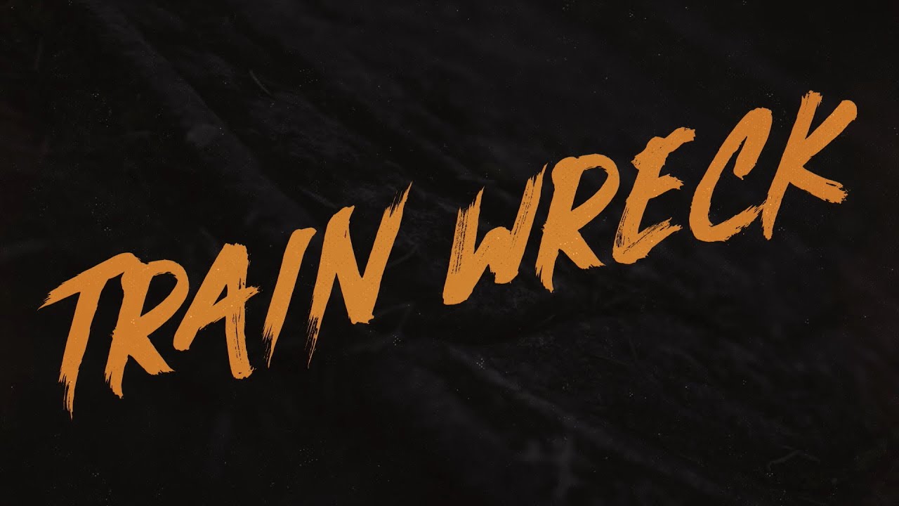 Bailey Zimmerman - Trainwreck (Lyric Video) - YouTube