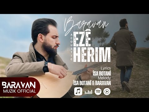 BARAVAN | EZÊ HERIM • Acoustic • 2025