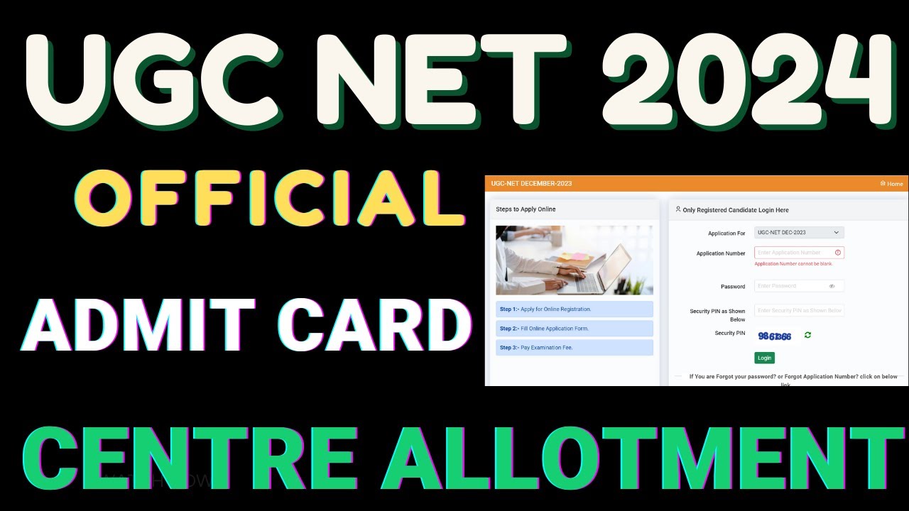 OFFICIAL :- UGC NET 2024 ADMIT CARD || UGC NET EXAM 2023 CENTRE ...