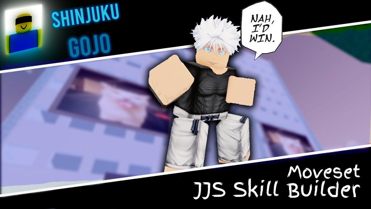 Shinjuku Gojo Moveset | JJS Skill Builder - YouTube