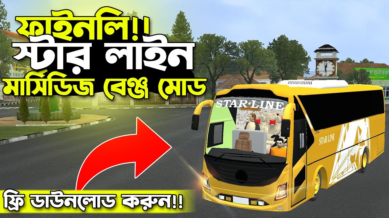 Bangladeshi Starline Marcedes Benz Bus Mod For Bus Simulator Indonesia ...